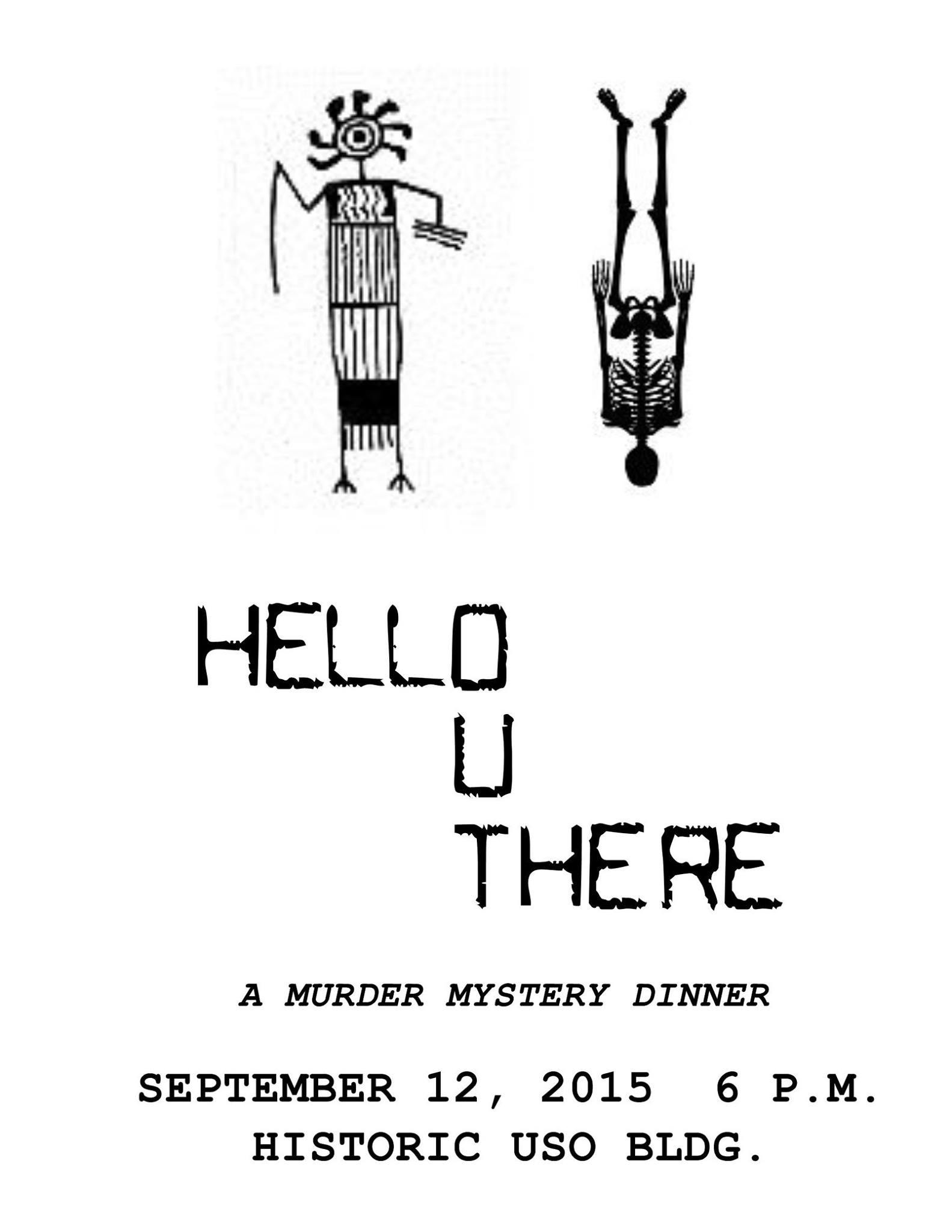 Hello Out There – Master Mystery Productions
